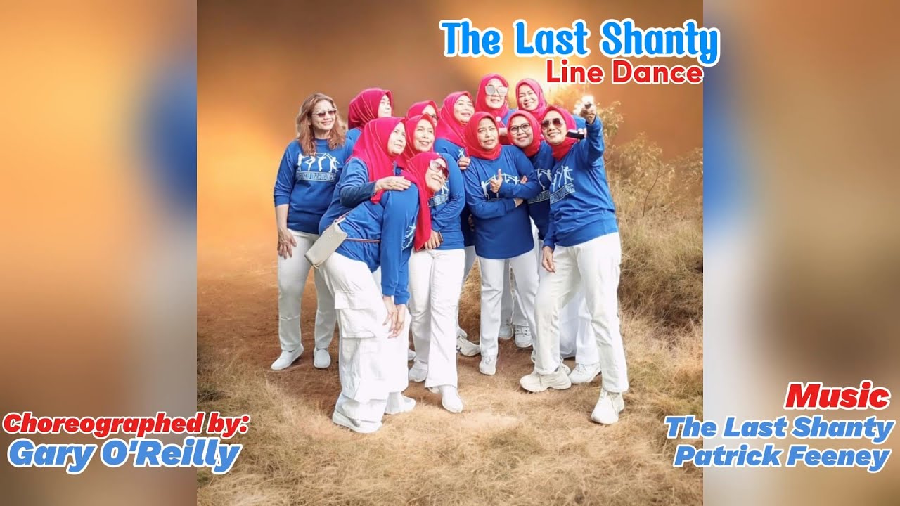 The Last Shanty - Line Dance Demo By : Thie Class MigoKu Line Dance ...