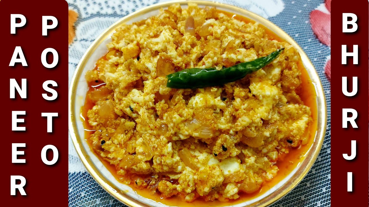 Paneer Posto Recipe/Paneer Posto Bhurji/Paneer and Poppy Seeds Fry ...