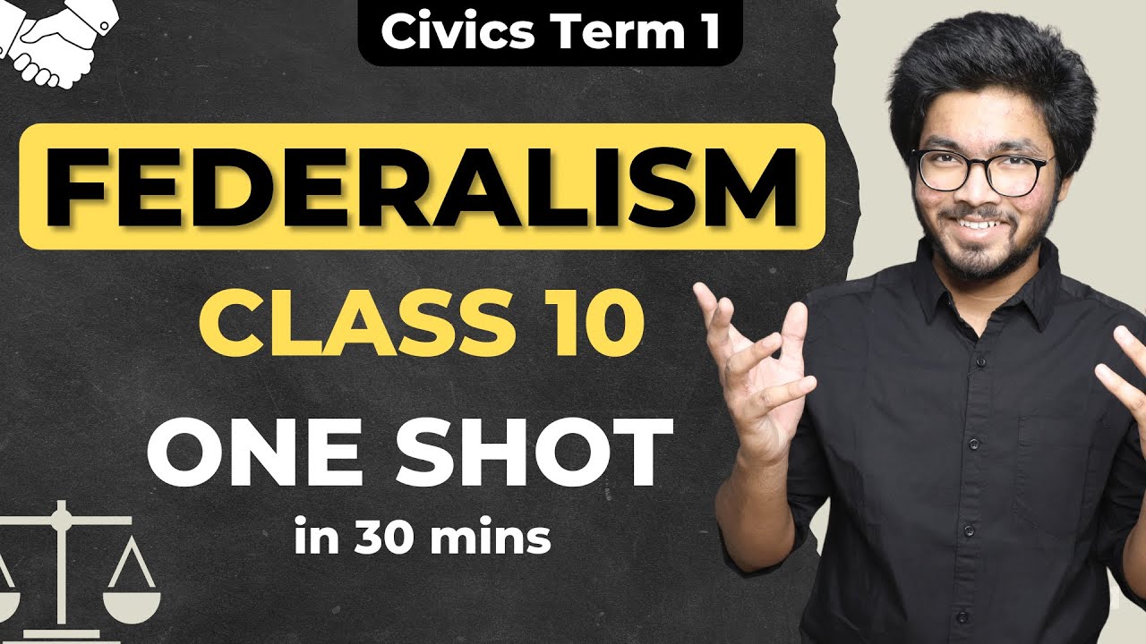 Federalism Class 10 CBSE Civics Chapter 2 Social Science In One Shot federalism-class-10-cbse-civics-chapter-2-social-science-in-one-shot