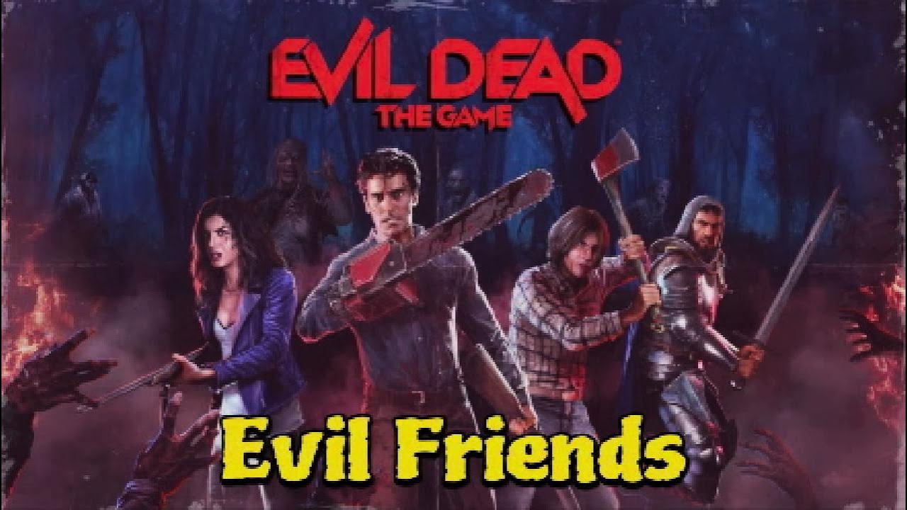 The Evil Dead - Evil Friends - YouTube