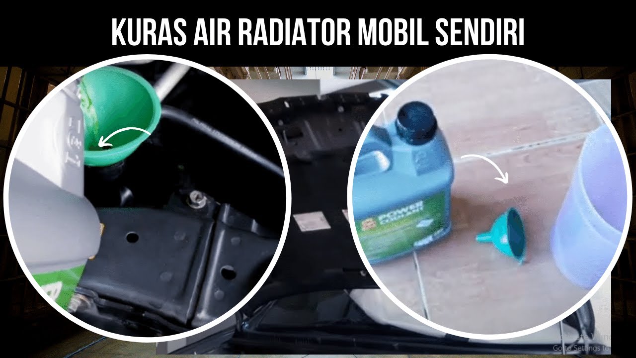 Cara Menguras Air Radiator Mobil Dengan Benar - YouTube