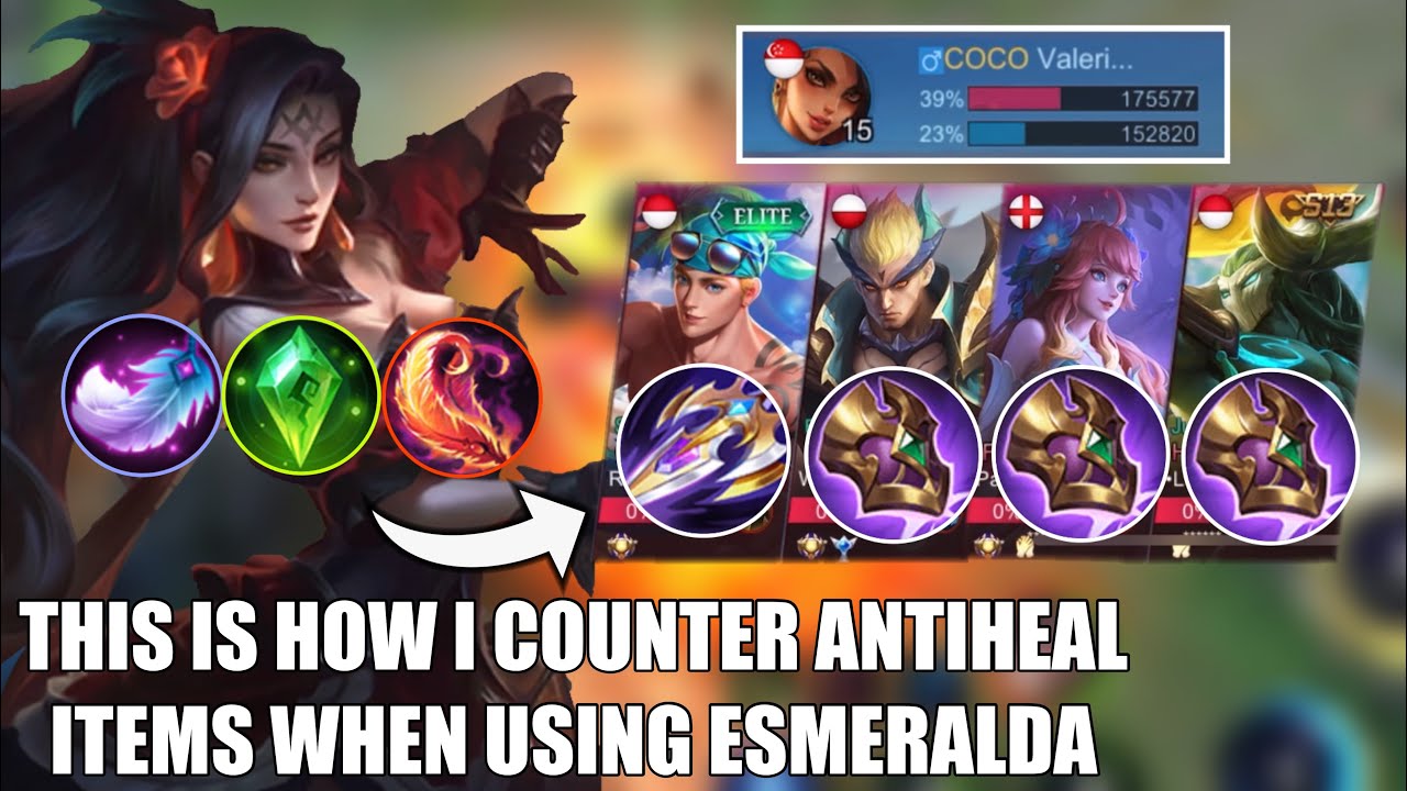 THIS IS HOW I COUNTER ANTIHEAL ITEMS WHEN USING ESMERALDA ...