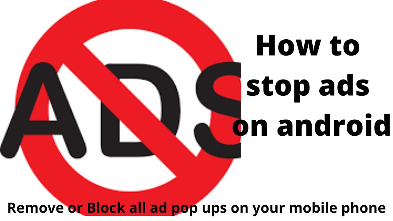 How to stop or remove ads from your android phone's applications - YouTube