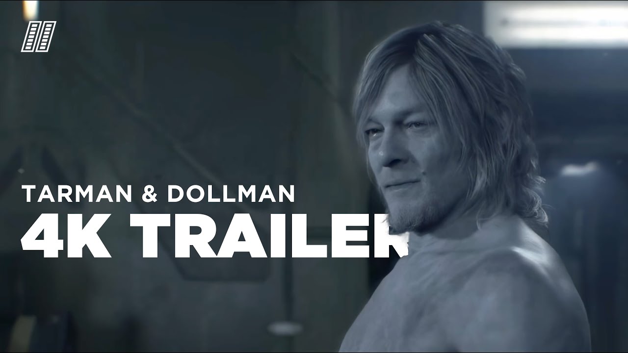 Tarman & Dollman 4K UPSCALED TGS 2024 Trailer - Death Stranding 2: On ...