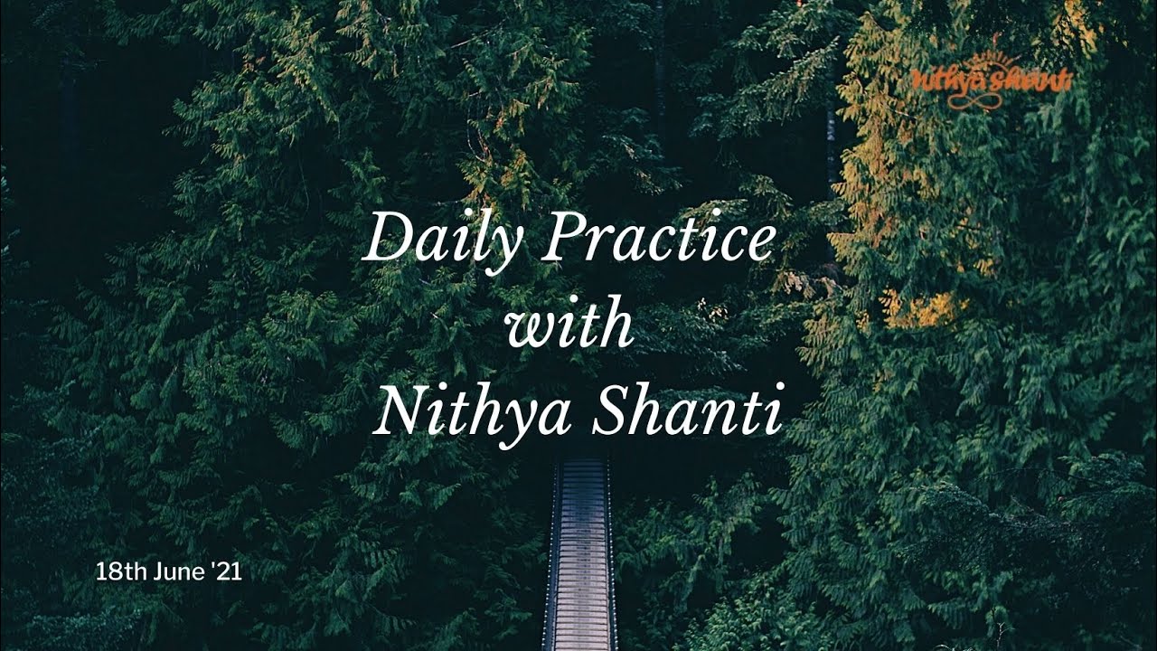 Full Torus Flow- Daily Practice with Nithya Shanti - YouTube
