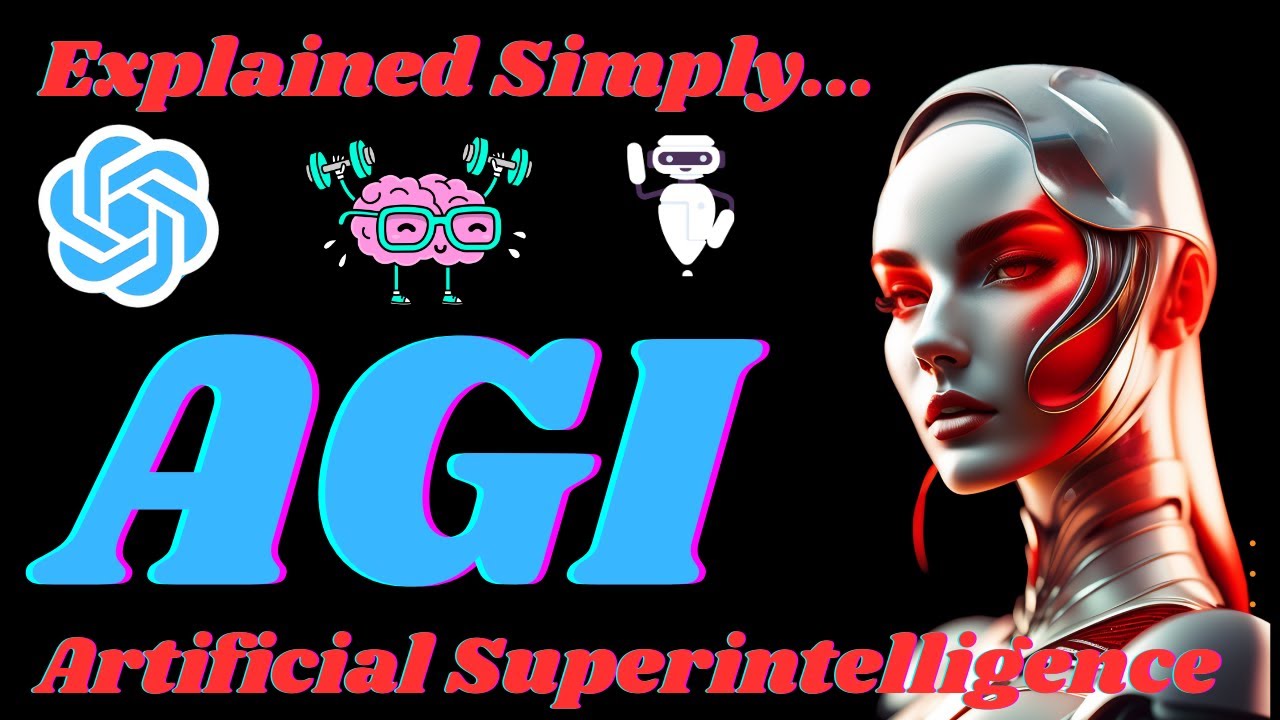 Artificial Superintelligence: Explained Simply AI and AGI - YouTube
