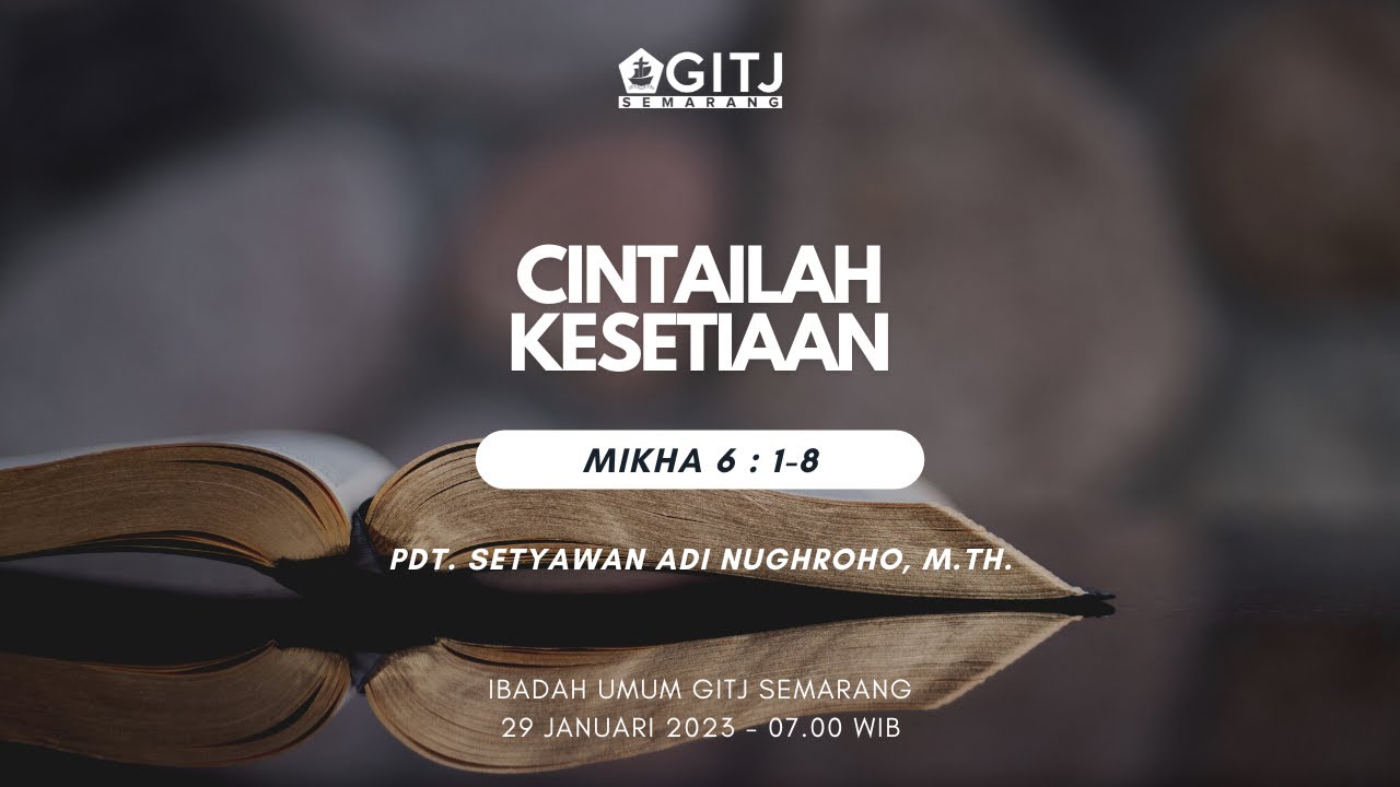 Ibadah Umum GITJ Semarang, Minggu 29 Januari 2023 - YouTube