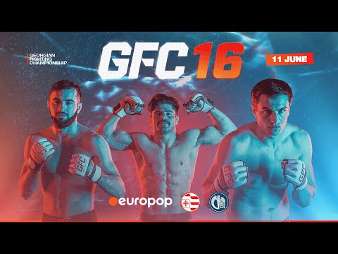 🥊 GFC 16 | საერთაშორისო ტურნირი თბილისში - YouTube