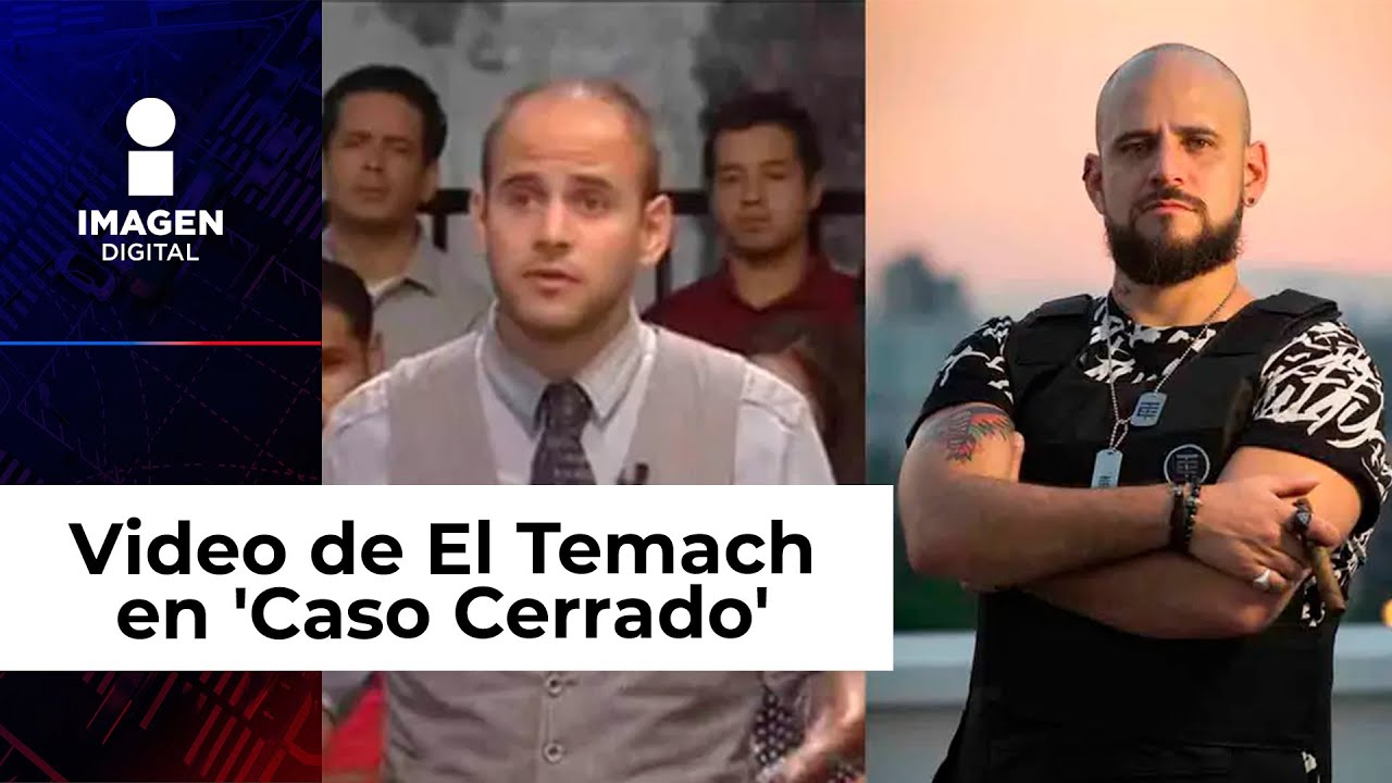 Revelan video de El Temach actuando en 'Caso Cerrado' y le llueven ...
