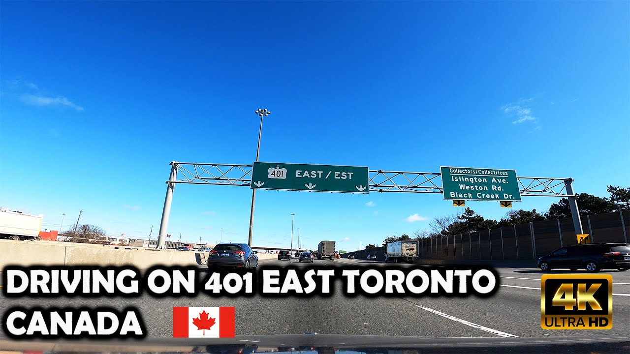 4K 】Driving on 401 East Toronto Canada - YouTube