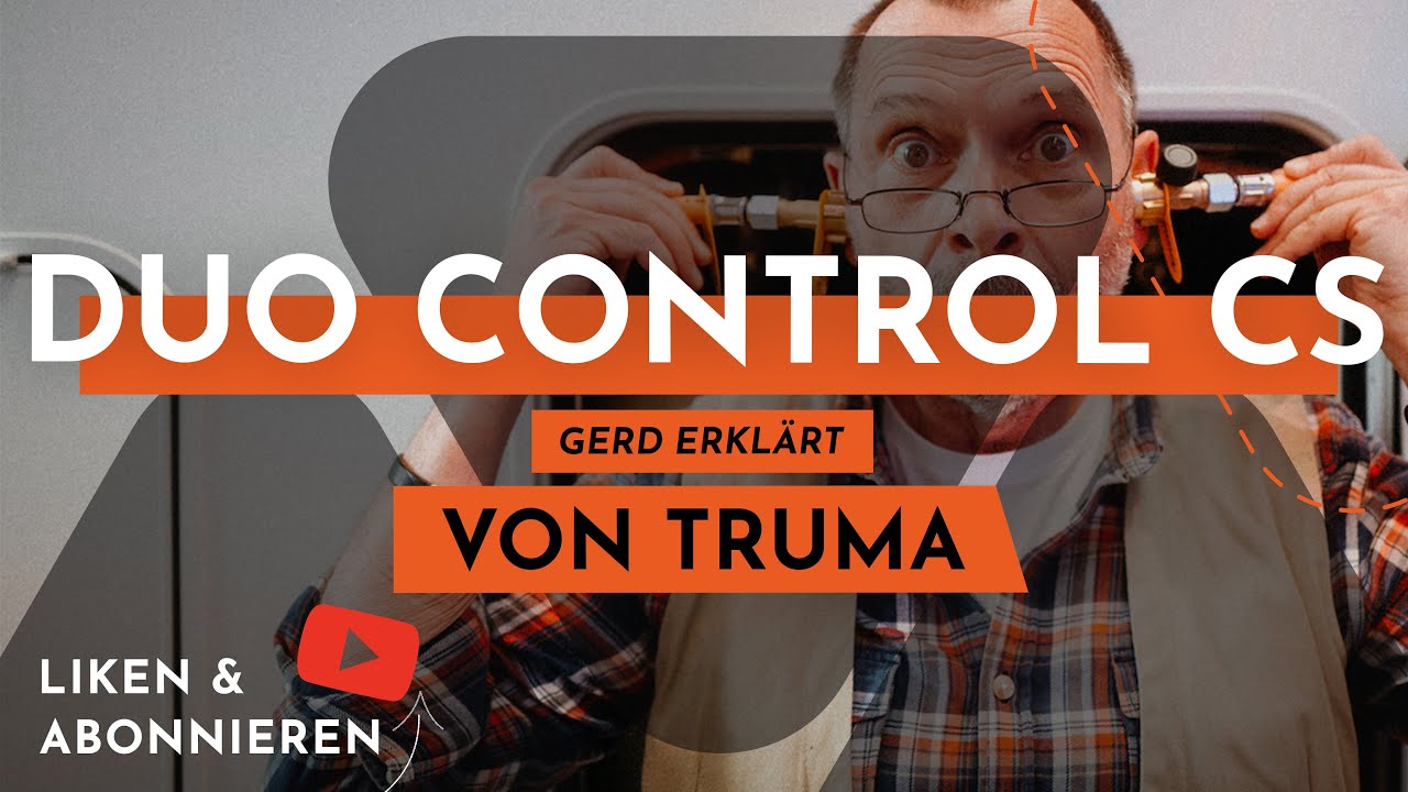 TRUMA Duo Control CS | Gasflaschen Umschaltung | GERD erklärt - YouTube