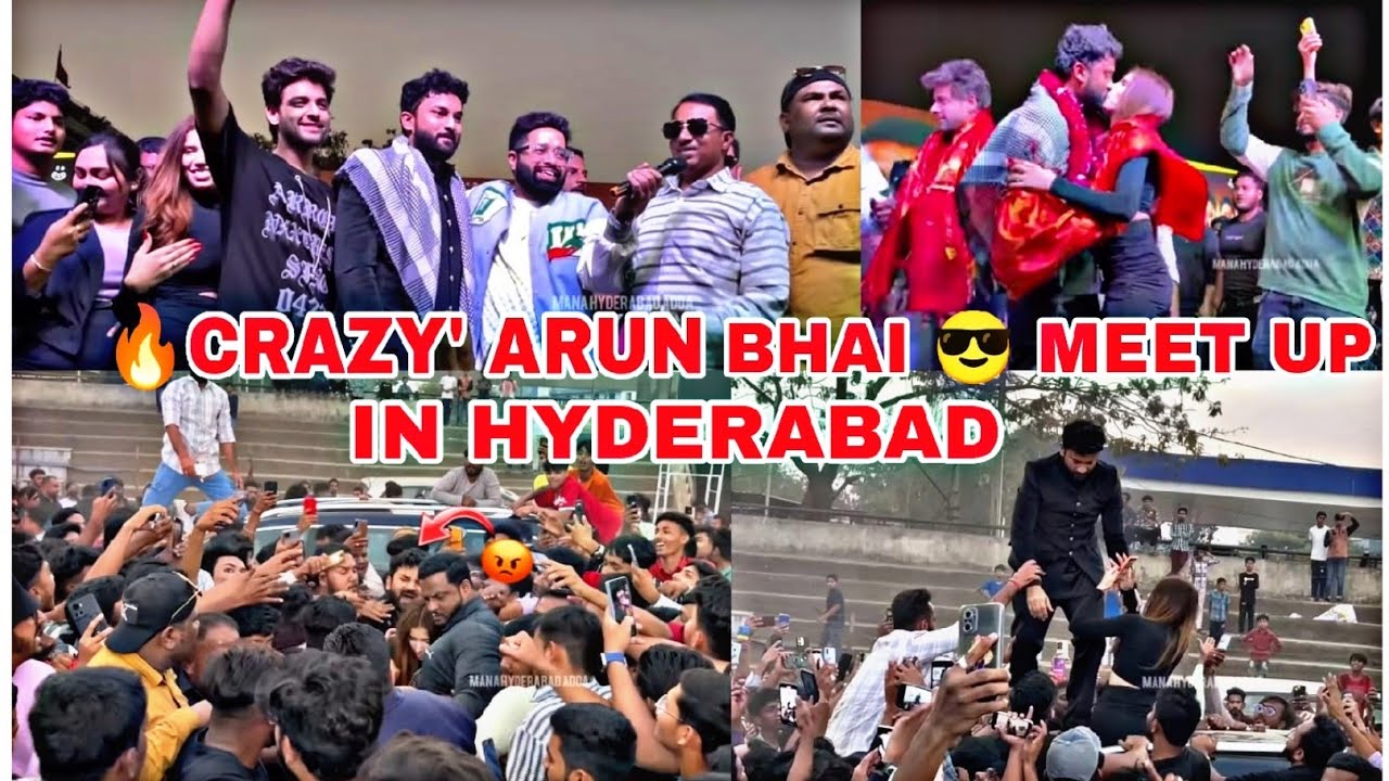 ARUN BHAI CRAZY MEET UP 😎🔥IN "HYDERABAD"#hyderabad#viral#bigboss# ...