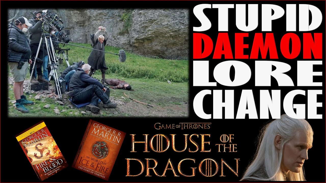 Stupid Daemon Lore Change [HOUSE OF THE DRAGON] - YouTube
