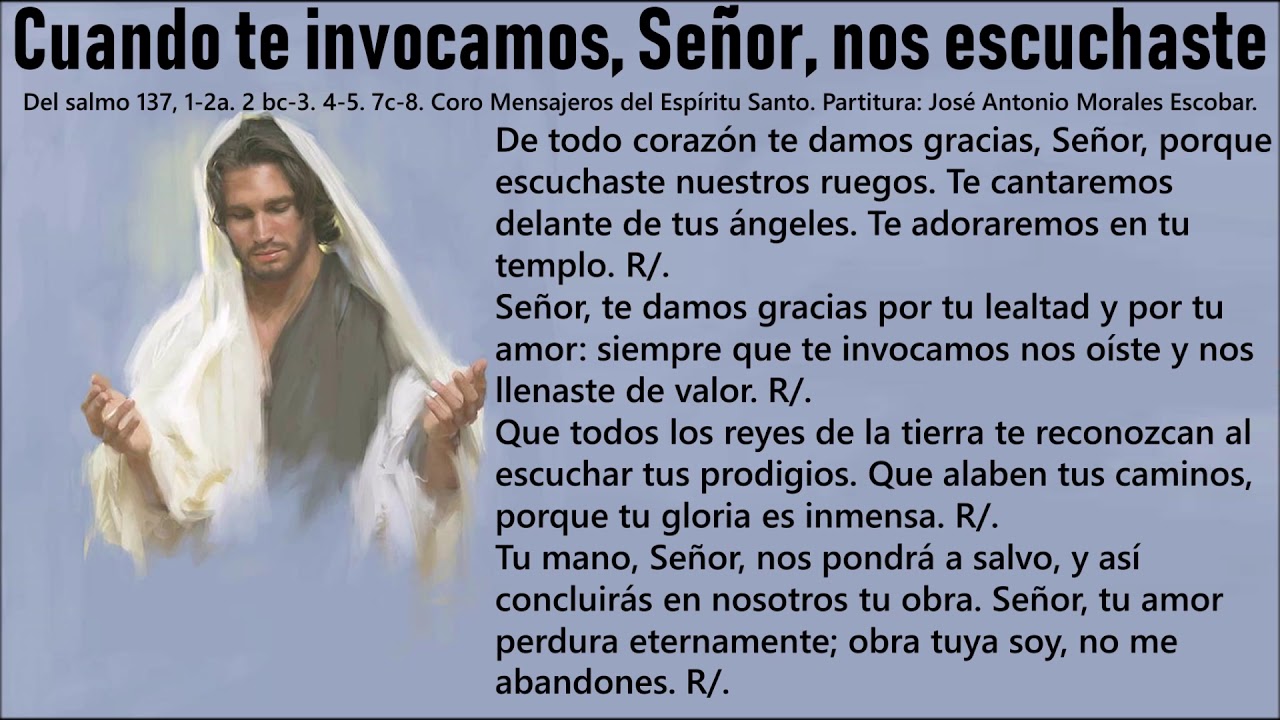 Cuando te invocamos, Señor, nos escuchaste Salmo 137 Acordes - Chordify