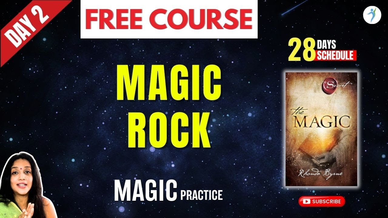 Day 2 - Magic Rock | The MAGIC BOOK | Rhonda Byrne | Law of Attraction ...