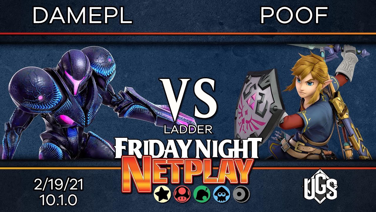 Friday Night Netplay #40 - Ladder - DamePL(Dark Samus) Vs. poof(Link ...
