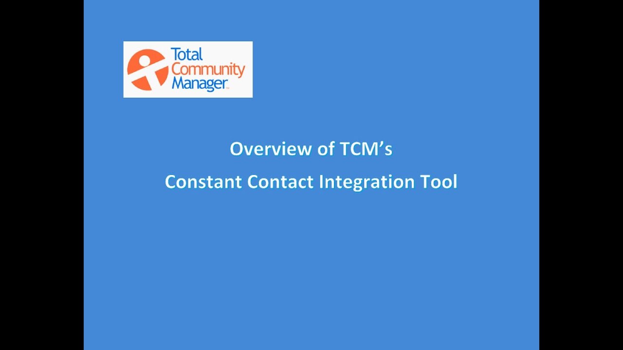 Using TCM's Constant Contact Integration Tool - YouTube