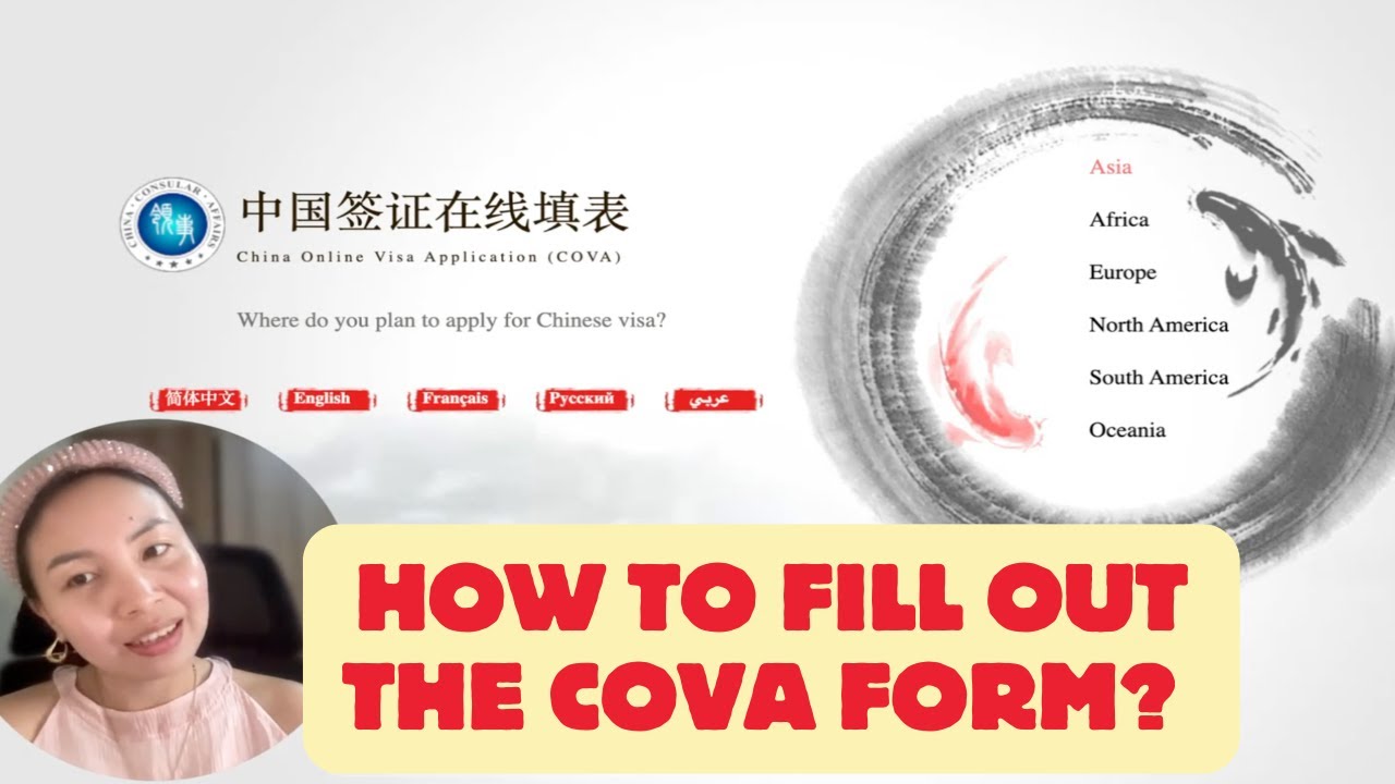 How to Fill Out the China Online Visa Application (COVA) | Step-by-Step ...
