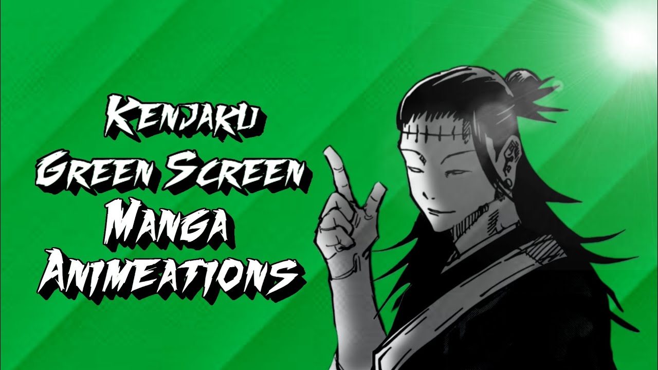 Kenjaku Green Screen Manga Animations | Jujutsu Kaisen #manga# ...