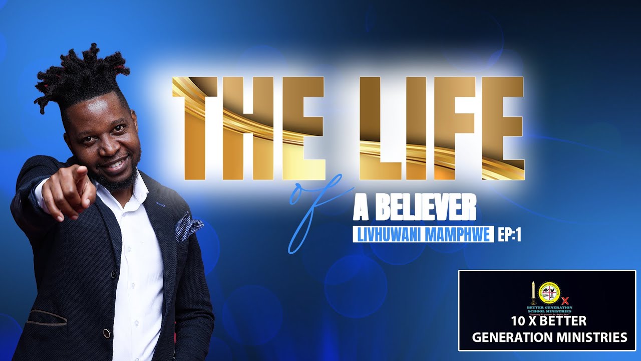 The Life of a Believer EP 1 | Creation | God's Art of Work | Christ's ...