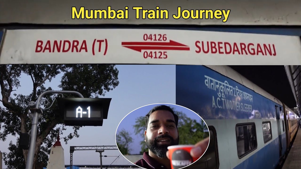 #Mumbai #Train | Subedarganj (SFG) to Bandra termius (BDTS) Train no ...