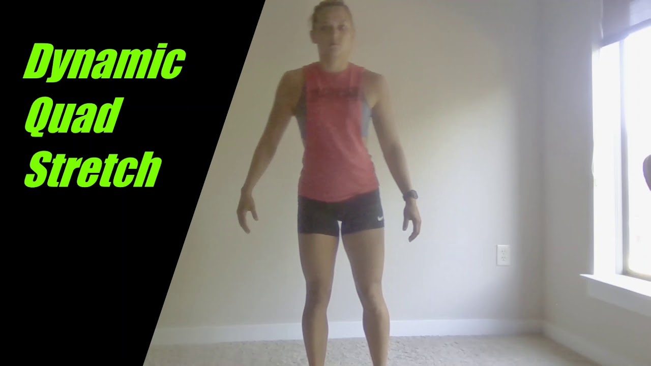 Dynamic Quad Stretch - YouTube