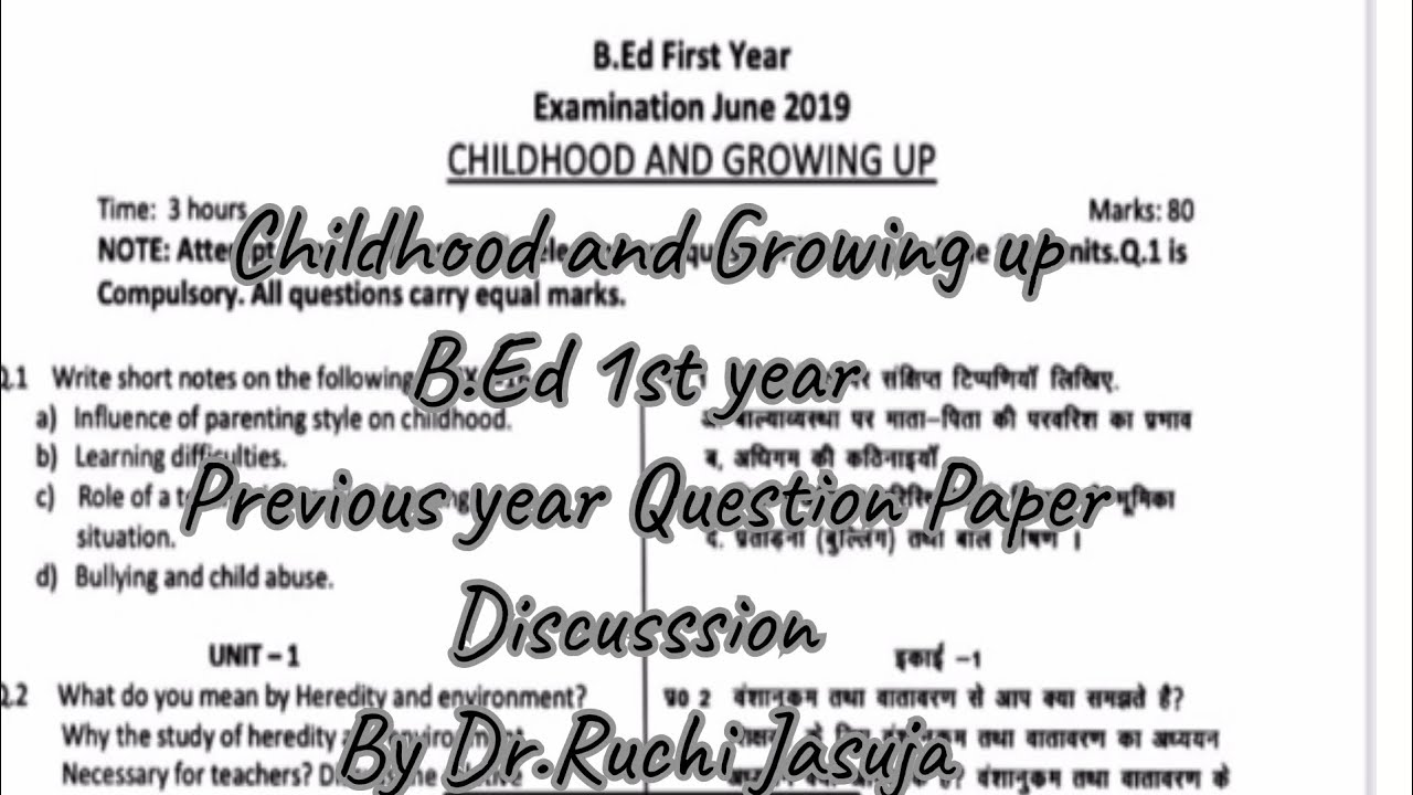 Childhood and Growing up B.Ed 1st year Previous year Question Paper By ...