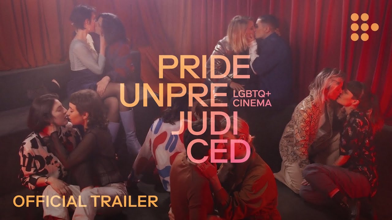 Pride Unprejudiced: LGBTQ+ Cinema | Official Trailer | Hand-Picked by MUBI - YouTube