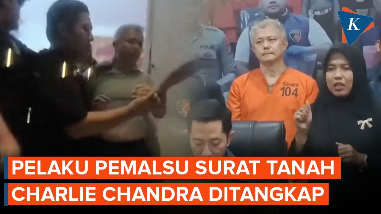 Polisi Tahan Charlie Chandra Tersangka Pemalsuan Surat Tanah 8,7 Hektar di Tangerang - YouTube