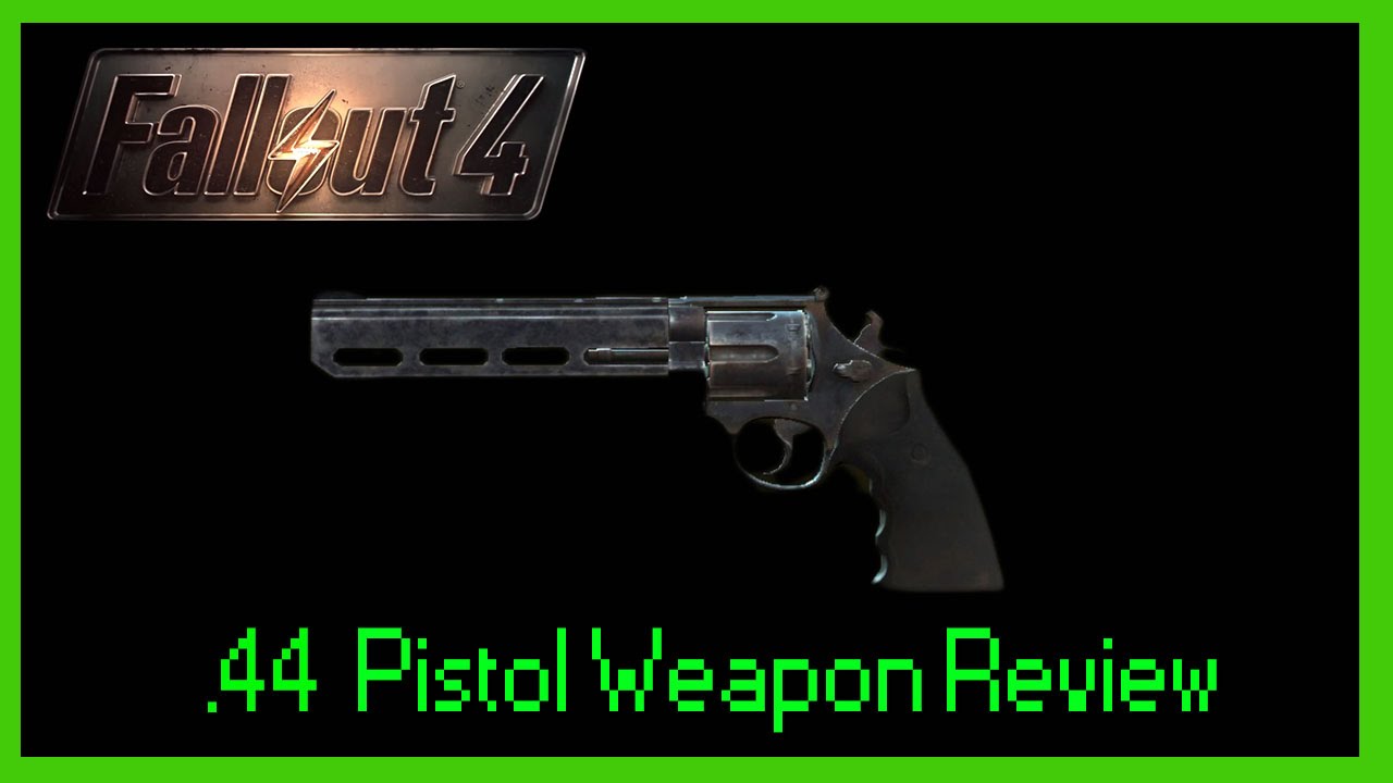 .44 Pistol Weapon Review - Fallout 4 - YouTube