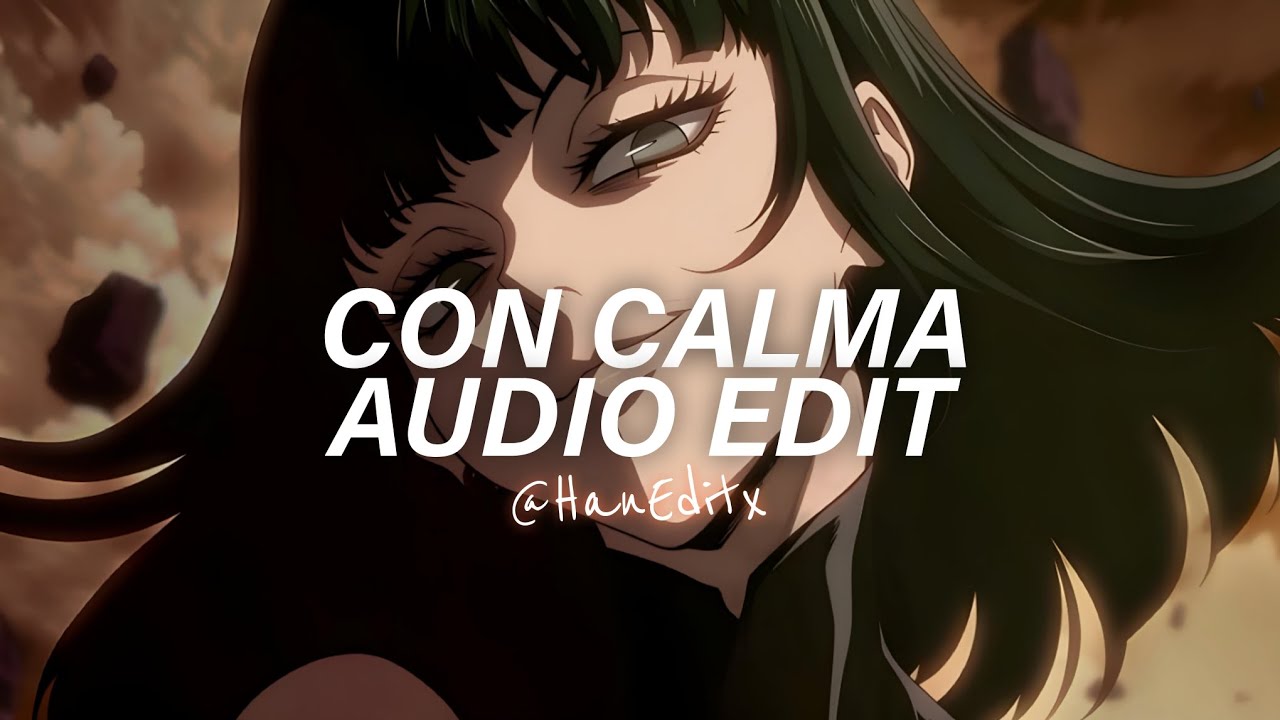 Con Calma (Slowed) - Daddy Yankee & Snow [Edit Audio] - YouTube