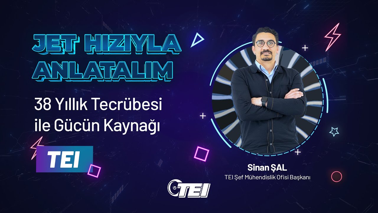 TEI Nedir? Jet Hızıyla Anlattık! | #TEI #GücünKaynağı - YouTube