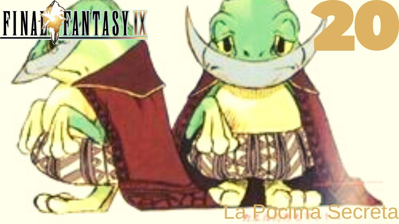 Let's Play De Final Fantasy IX Capitulo 20 La Pócima Secreta 😅 - YouTube