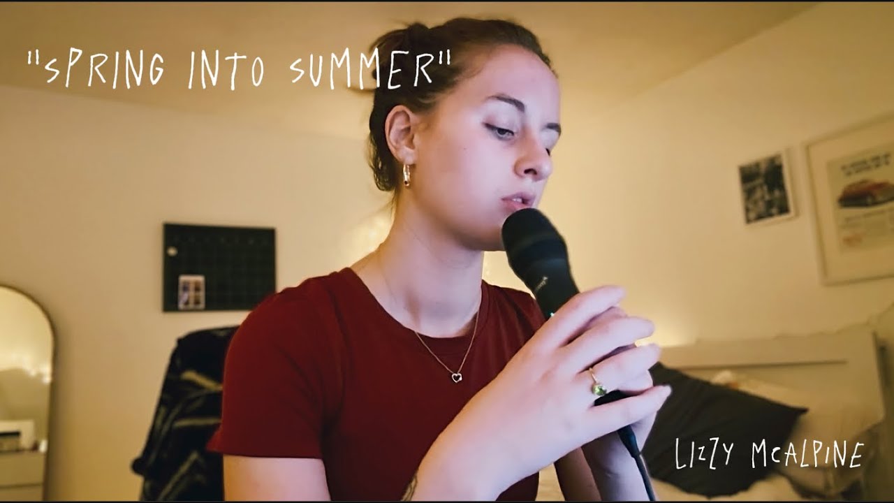 “Spring into Summer” by Lizzy McAlpine (guitar and vocal cover) - YouTube