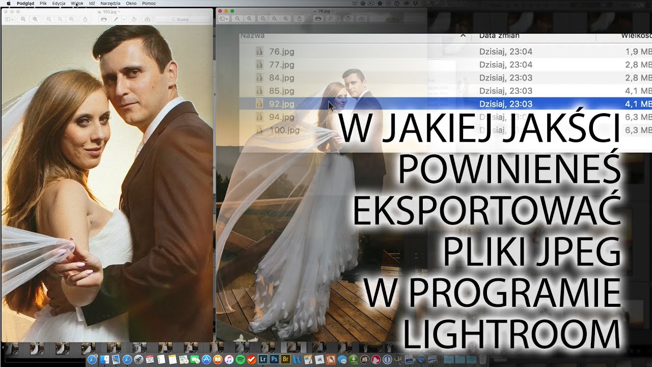 W jakiej jakości powinieneś exportować pliki JPEG w programie lightroom ...