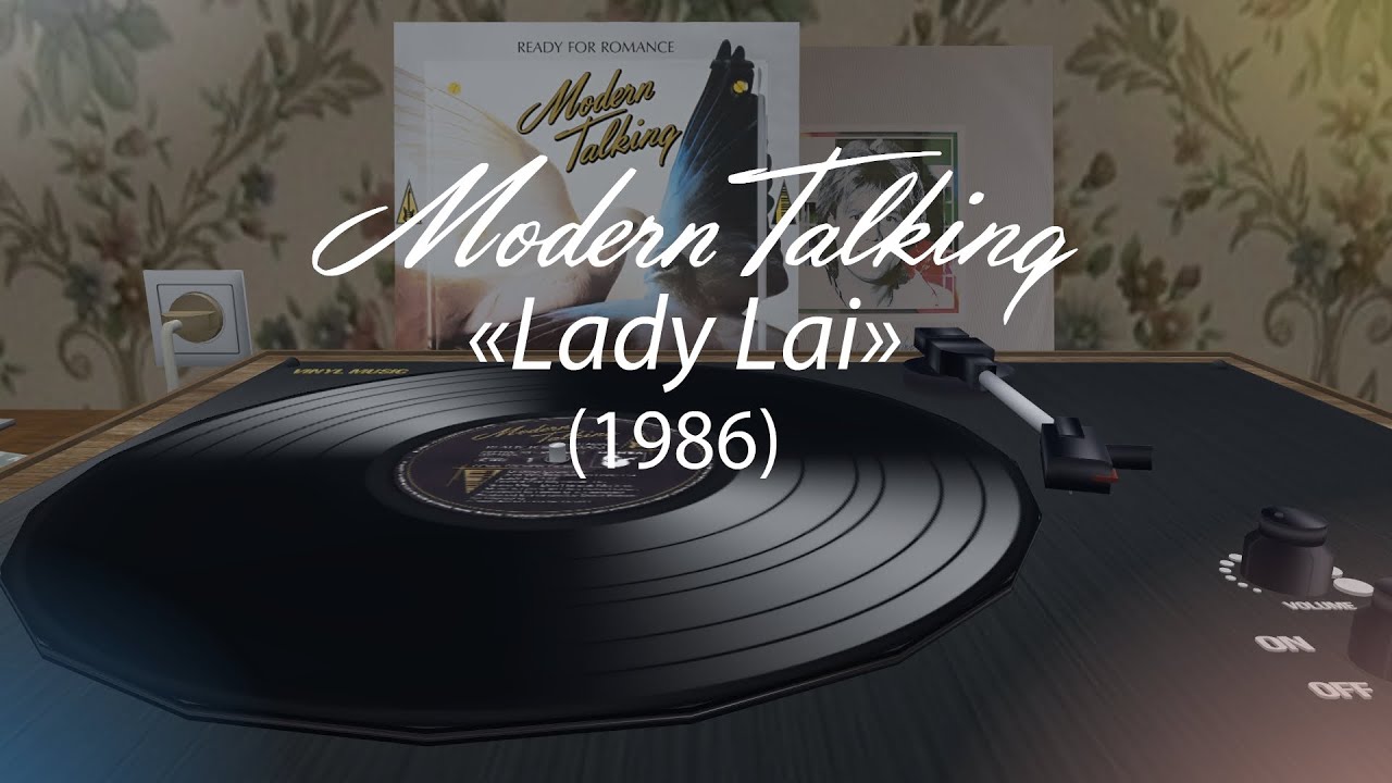 Modern Talking - «Lady Lai» (1986) A3 - YouTube