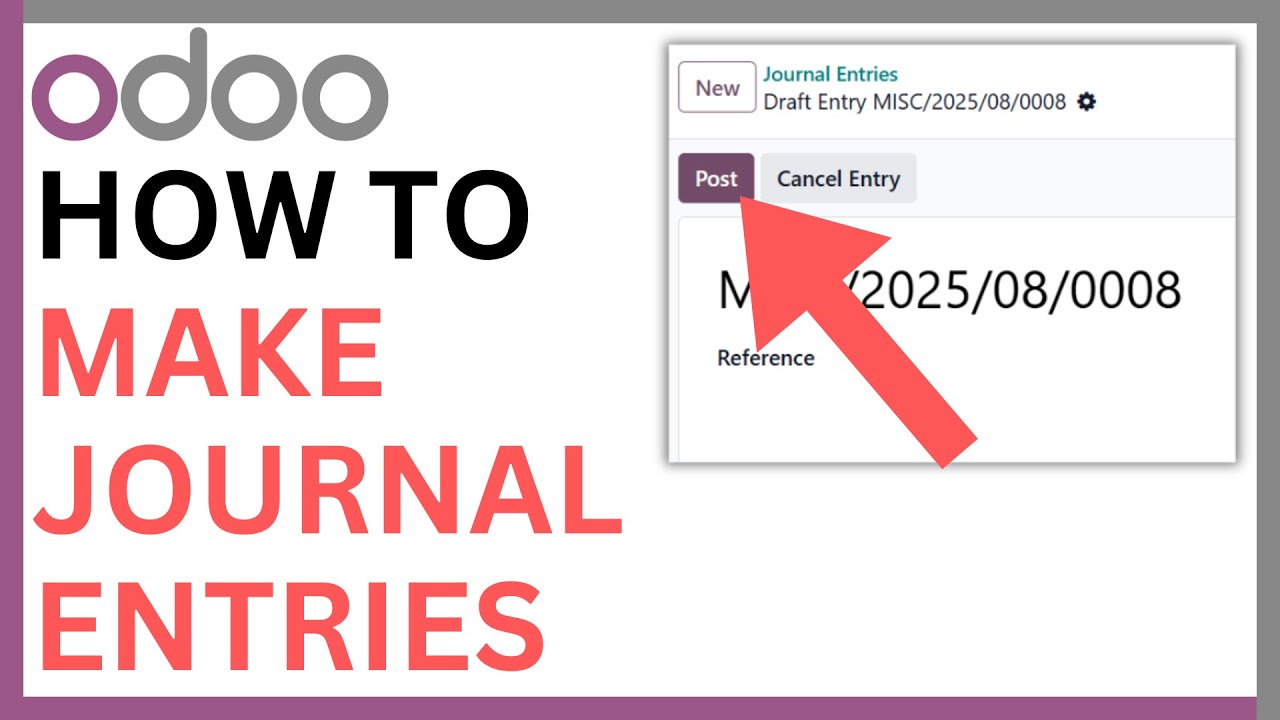 How to Make Journal Entries in Odoo [QUICK GUIDE] - YouTube