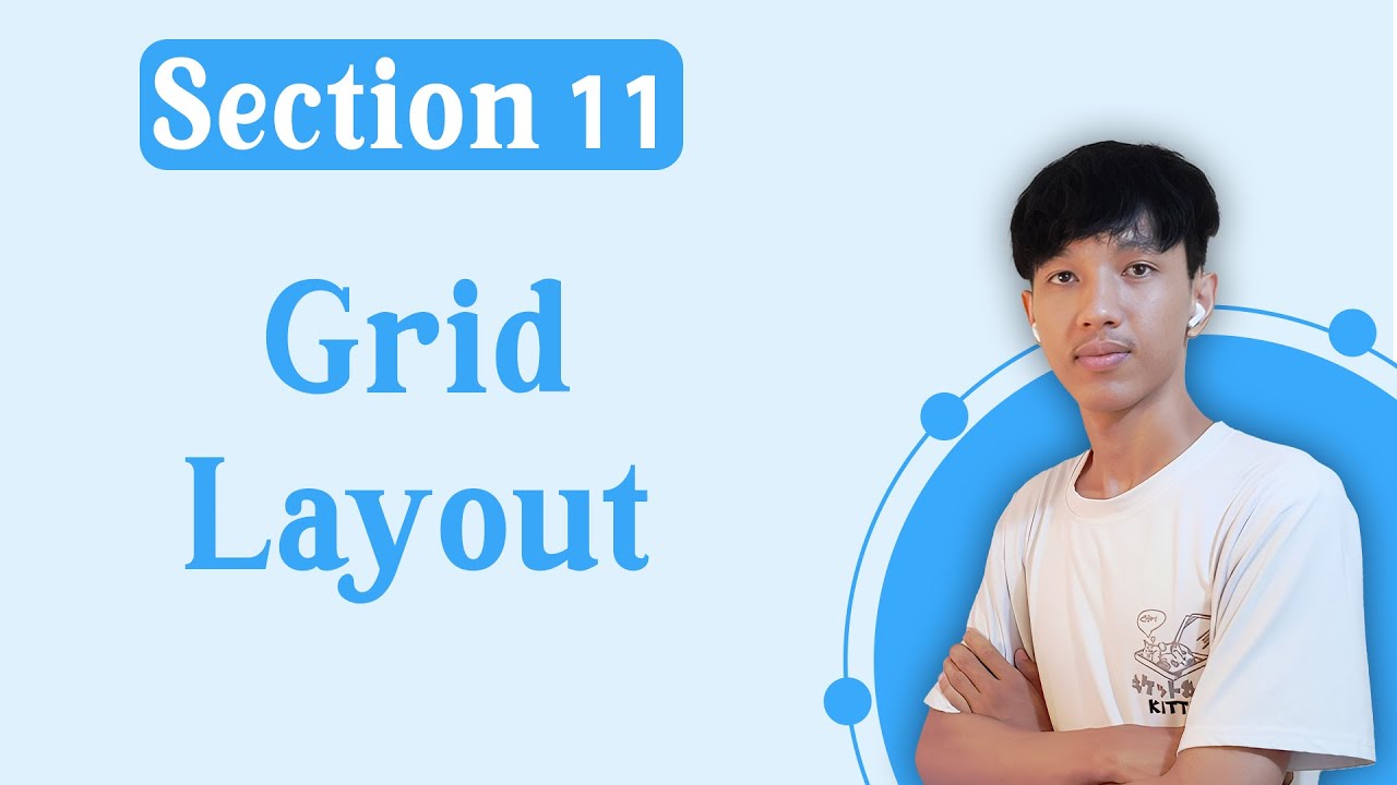 Section 11 - Grid Layout - YouTube
