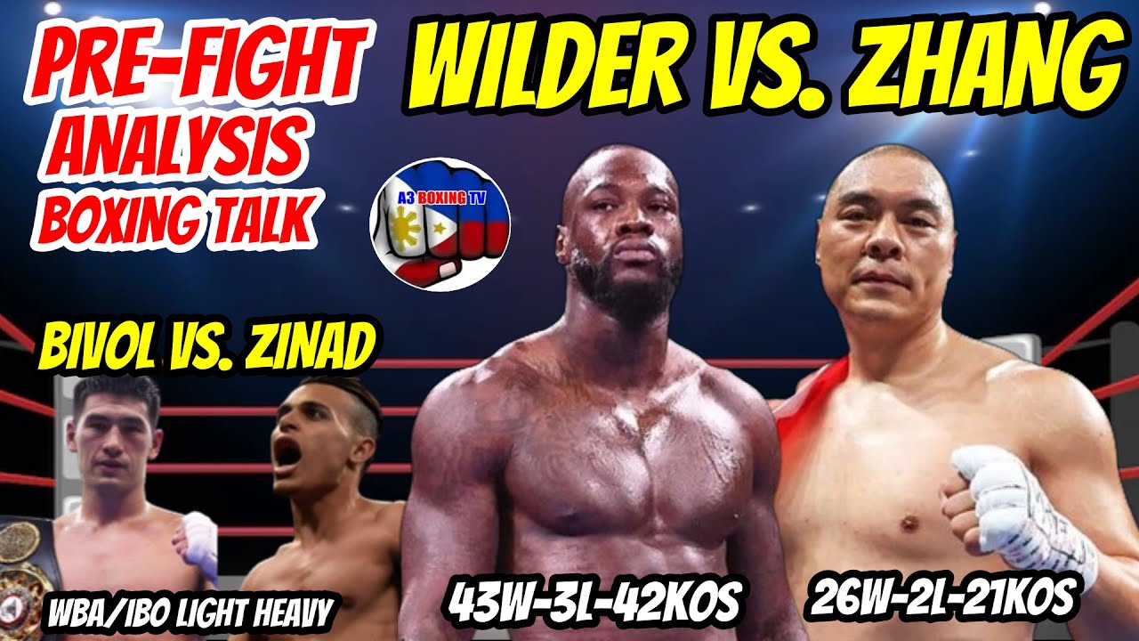 Wilder vs Zhang | Bivol vs Zinad WBA/IBO | Ford vs Ball WBA | Pre-fight analysis - YouTube