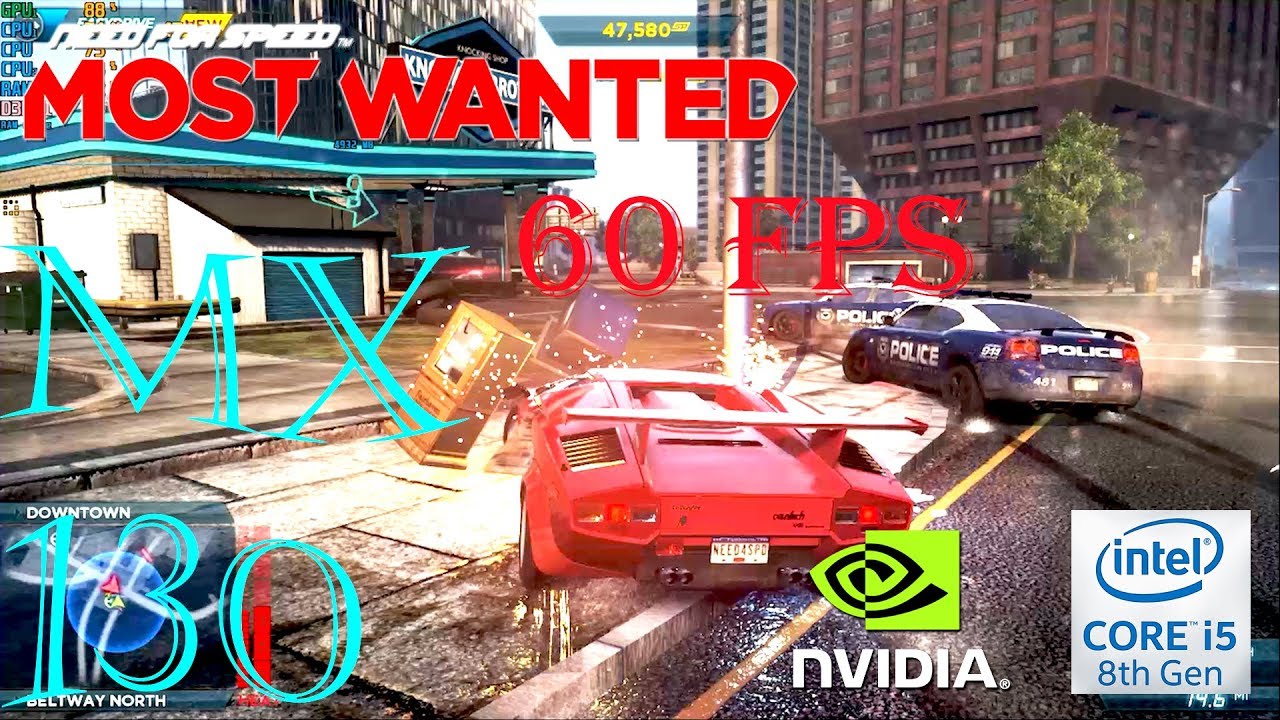 Need For Speed Most Wanted 2012 NVIDIA GeForce MX130 Gameplay 60 Fps ...