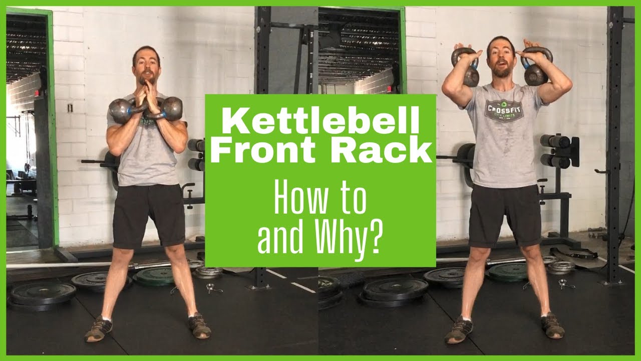 Kettlebell Front Rack Position - How to and what to do in CrossFit ...