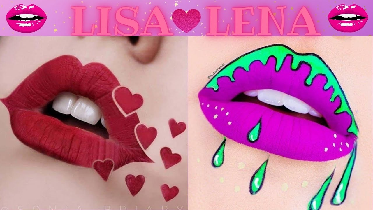 💄👄LISA OR LENA LIPS ART👄💄 - YouTube