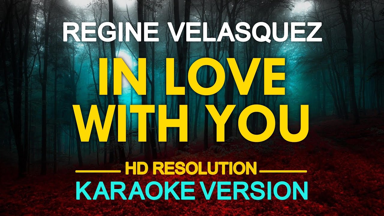 [KARAOKE] IN LOVE WITH YOU - Regine Velasquez & Jacky Cheung 🎤🎵 - YouTube