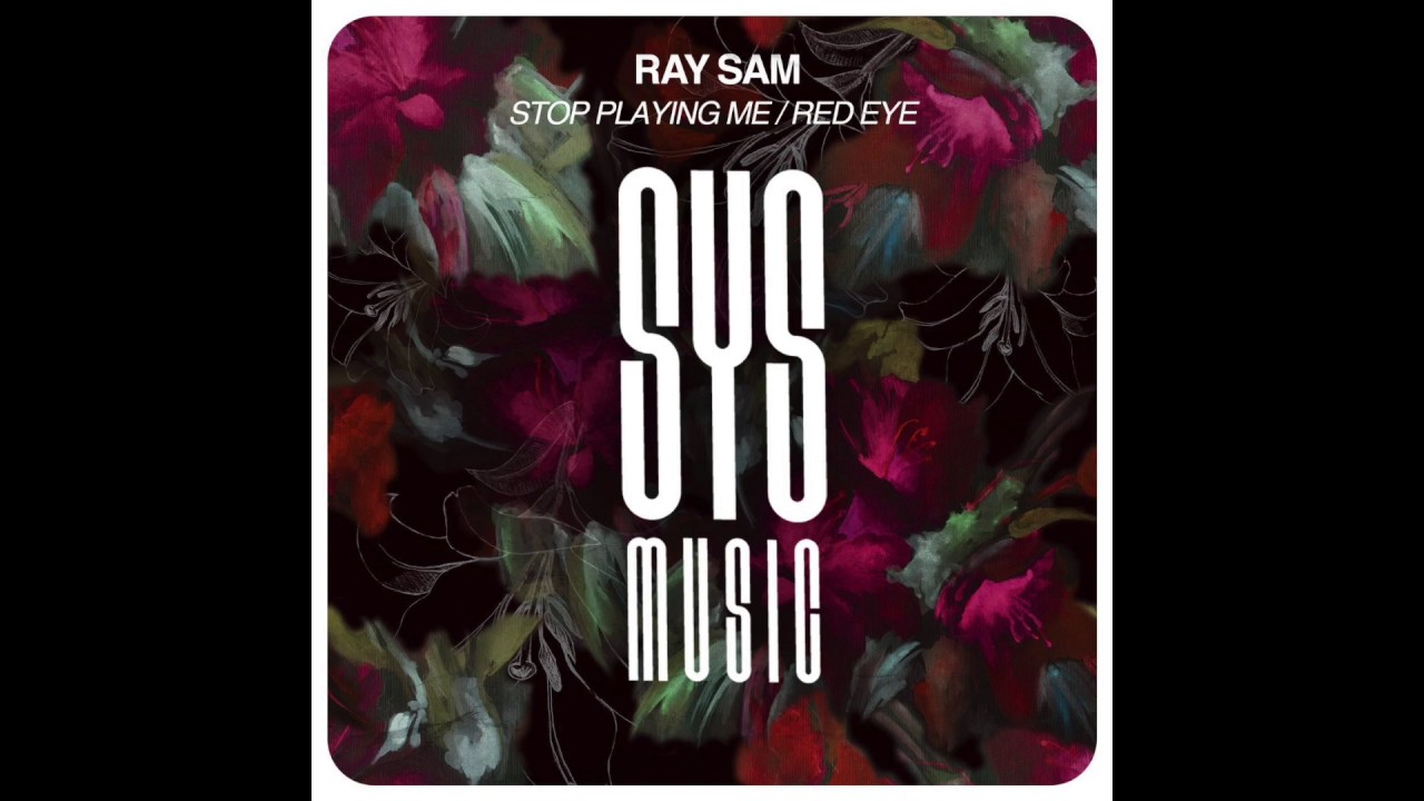 Ray Sam - Red Eye (Original Mix) - YouTube