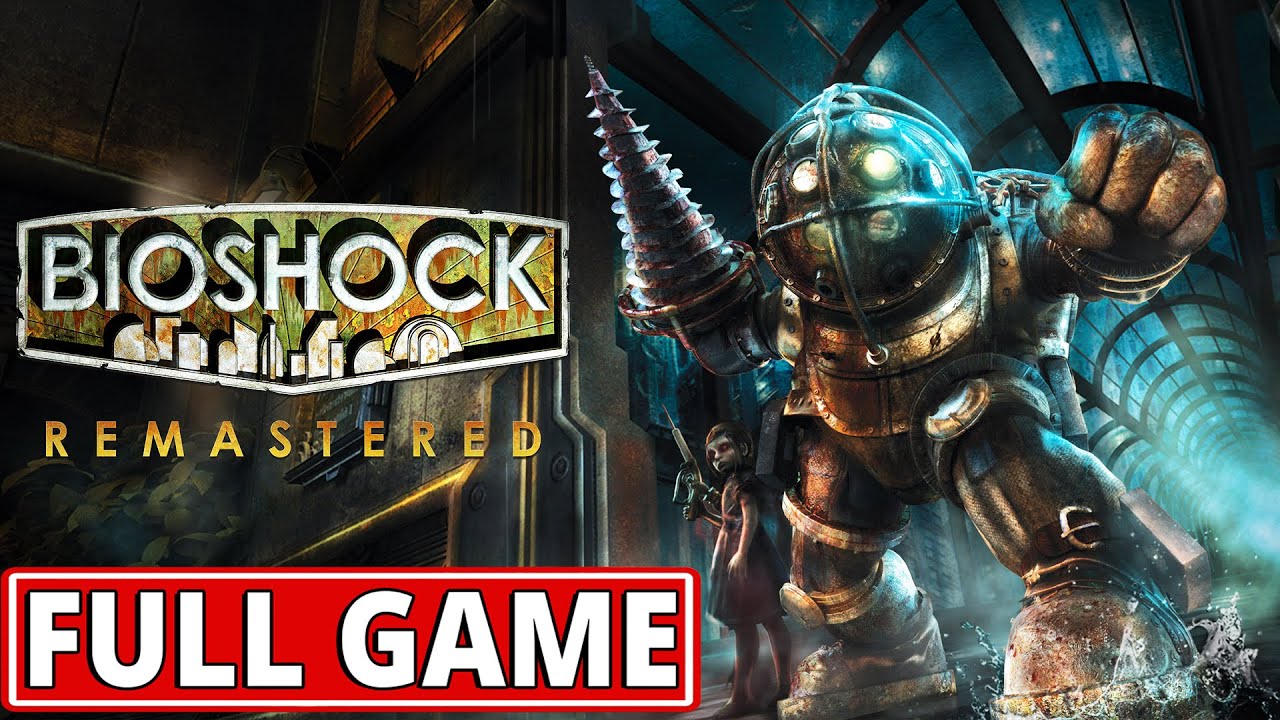 Bioshock Remastered - FULL GAME walkthrough | Longplay - YouTube