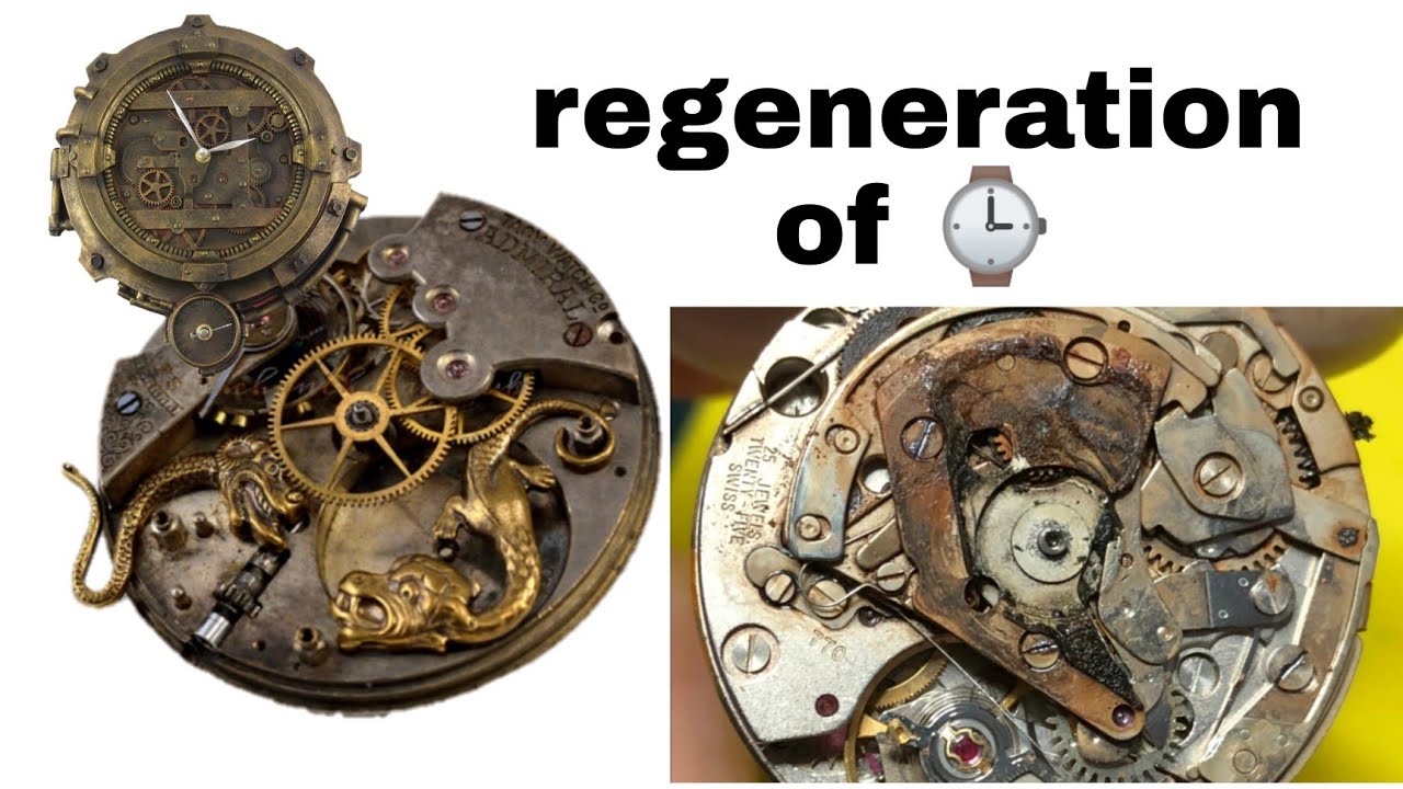 REGENERATION OF WATCH ⌚| | WATCH REPAIRING - YouTube