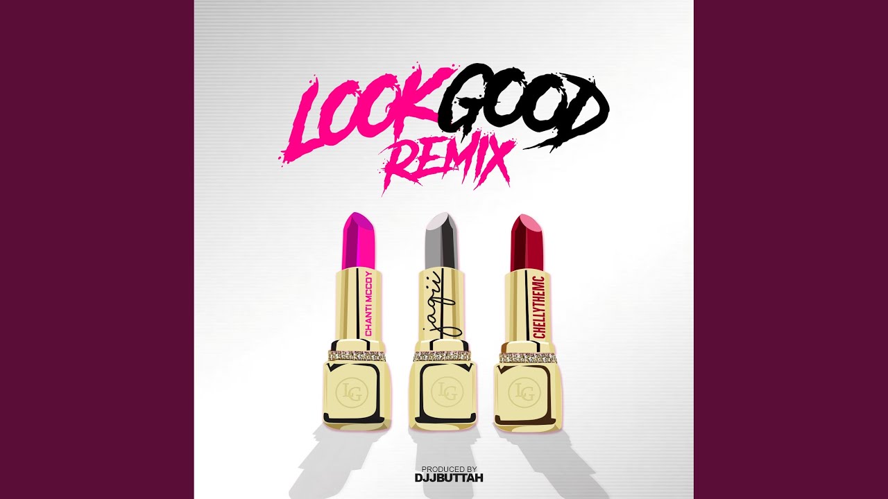 Look Good (Remix) - YouTube