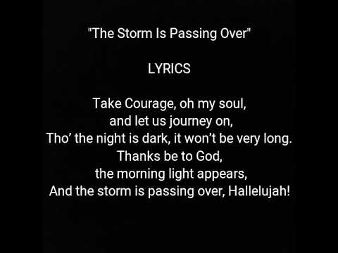 The Storm Is Passing Over (Full Version) - YouTube