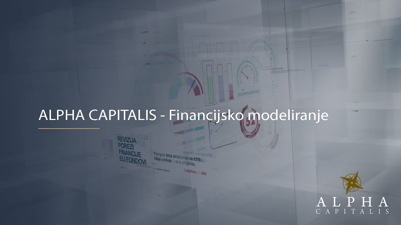 ALPHA CAPITALIS - Financijsko modeliranje - YouTube