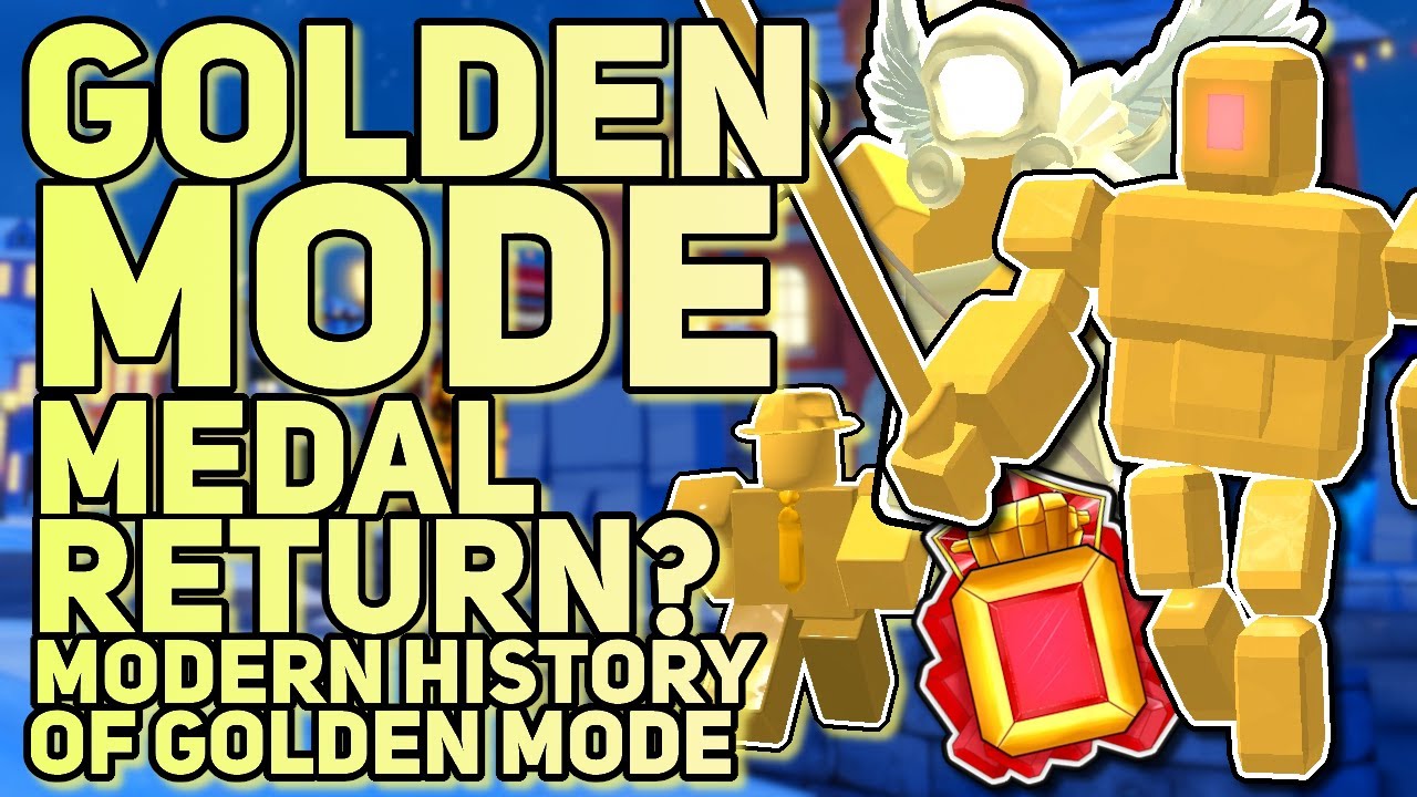GOLDEN MODE MEDAL RETURNS | NEW GAMEMODE RETURN? | Complete History of ...